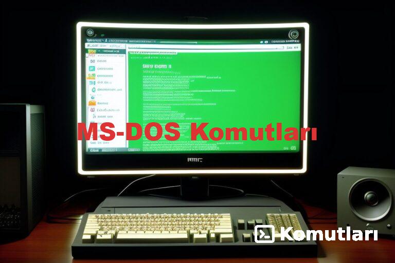 MS-DOS Komutları - Komutları